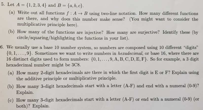 Solved 5. Let A = {1,2,3,4} and B = {a,b,c}. (a) Write out | Chegg.com