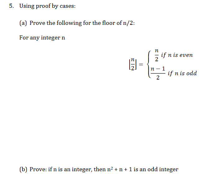 Solved Using Proof By Cases A prove The Following For The