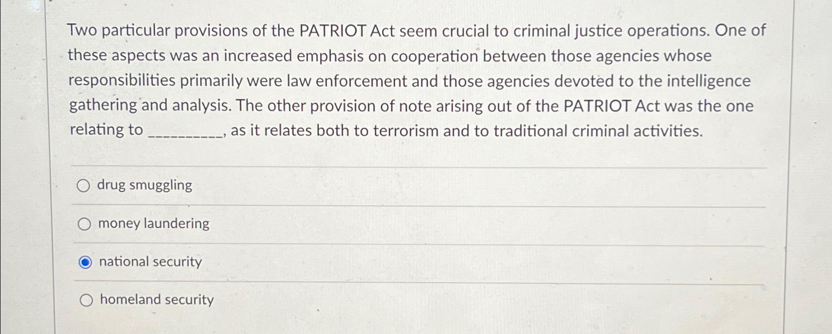 Solved Two particular provisions of the PATRIOT Act seem | Chegg.com