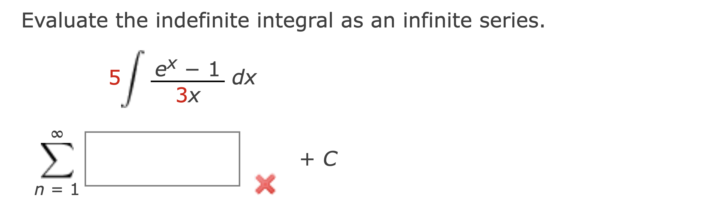 Solved Evaluate the indefinite integral as an infinite | Chegg.com