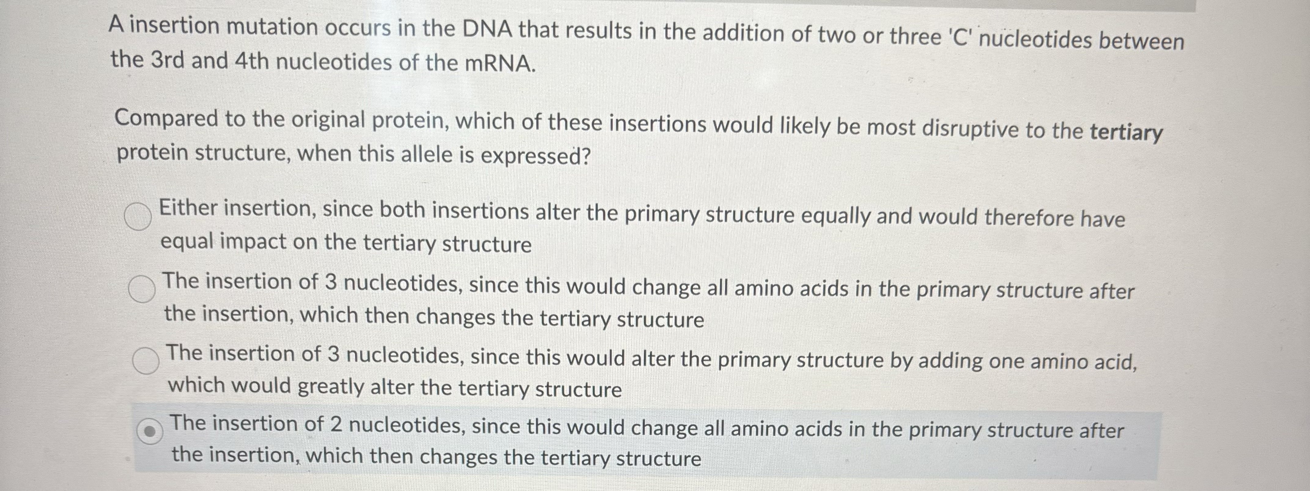 Solved A insertion mutation occurs in the DNA that results | Chegg.com