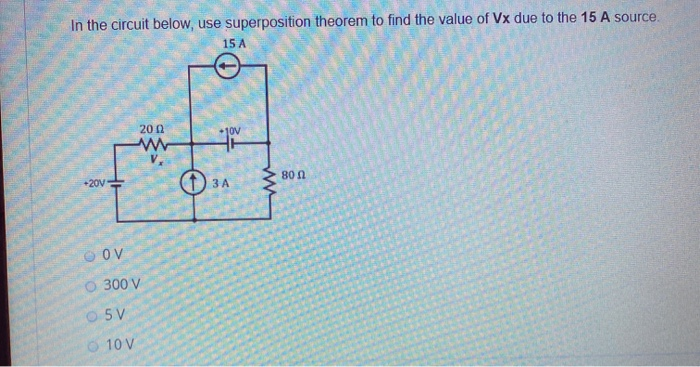 Solved In the circuit below, use superposition theorem to | Chegg.com