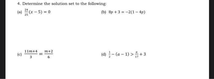 Solved 4. Determine the solution set to the following: (a) | Chegg.com