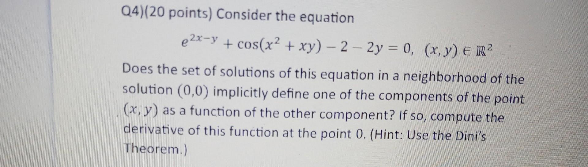 Q4)(20 points) Consider the equation | Chegg.com