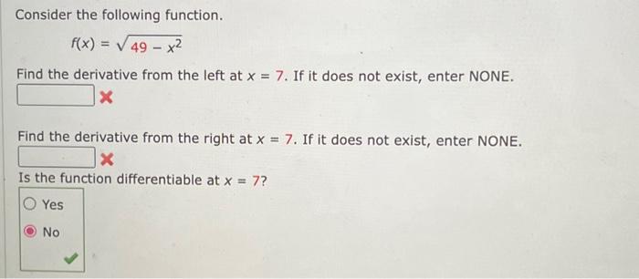 Solved Consider the following function. f(x)=49−x2 Find the | Chegg.com