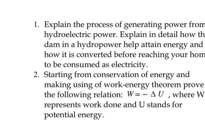 Solved 1. Explain the process of generating power from | Chegg.com