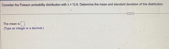 Solved Consider the Poisson probability distribution with | Chegg.com