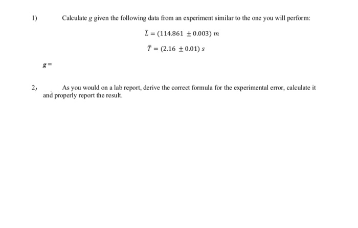 Solved Calculate g given the following data from an | Chegg.com