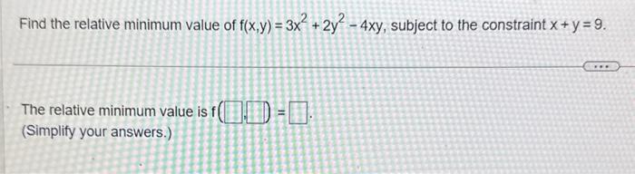 Solved Find the relative minimum value of | Chegg.com