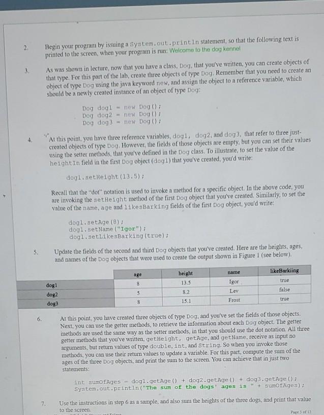 Solved 1. Writing a class Dog Java Recall from lecture that | Chegg.com