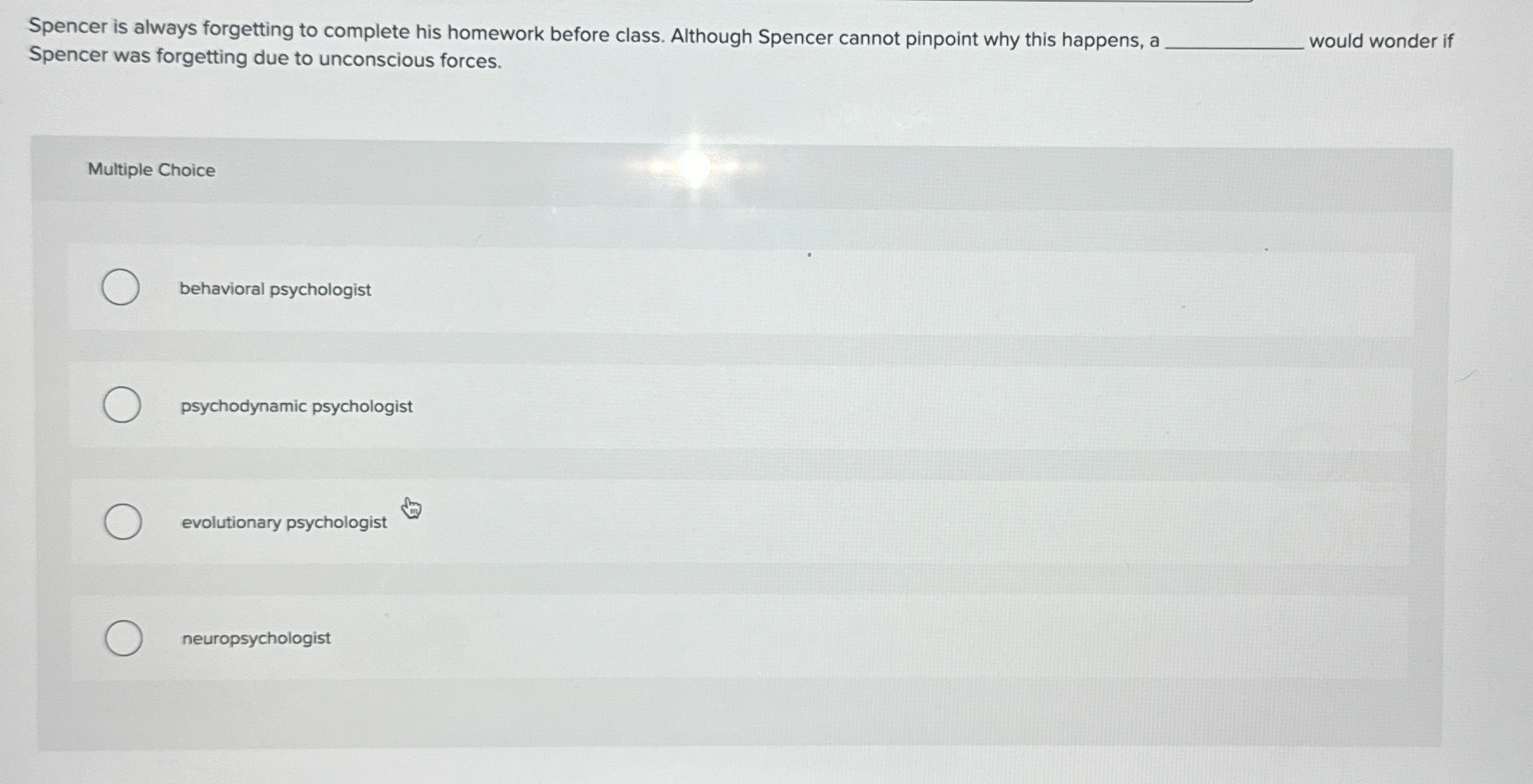 Solved Spencer is always forgetting to complete his homework | Chegg.com
