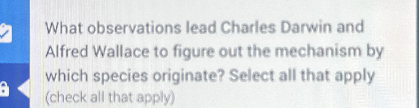 Solved What observations lead Charles Darwin and Alfred | Chegg.com