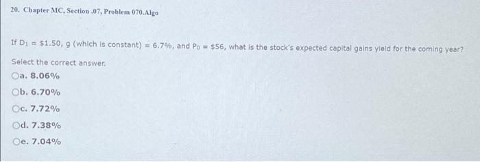 Solved 20. Chapter MC, Section .07, Problem 070.Algo If D₁ = | Chegg.com