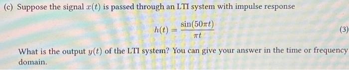Solved Problem 6 (Filtering modulated signals). Consider the | Chegg.com