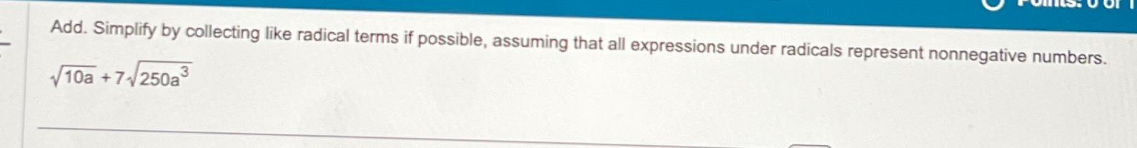Solved Add. Simplify by collecting like radical terms if | Chegg.com