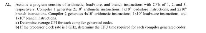 Solved Assume a program consists of arithmetic, load/store, | Chegg.com