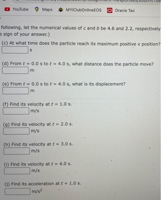 Solved The position of a particle moving along the x axis | Chegg.com