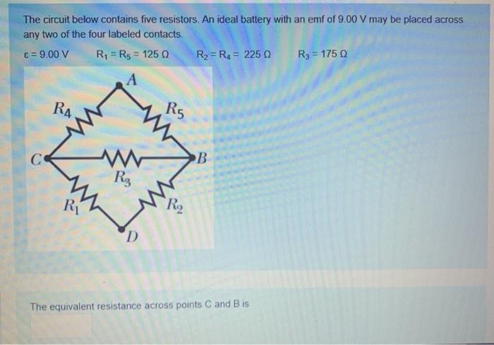 Solved The circuit below contains five resistors. An ideal | Chegg.com