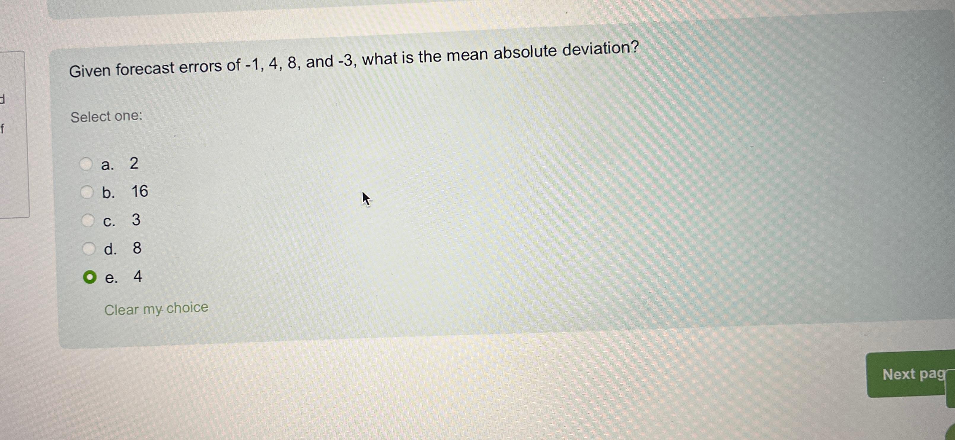 Solved Given forecast errors of -1,4,8, ﻿and -3 , ﻿what is | Chegg.com