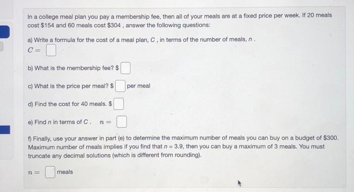 Solved In a college meal plan you pay a membership fee, then | Chegg.com