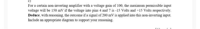 Solved For a certain non-inverting amplifier with a voltage | Chegg.com