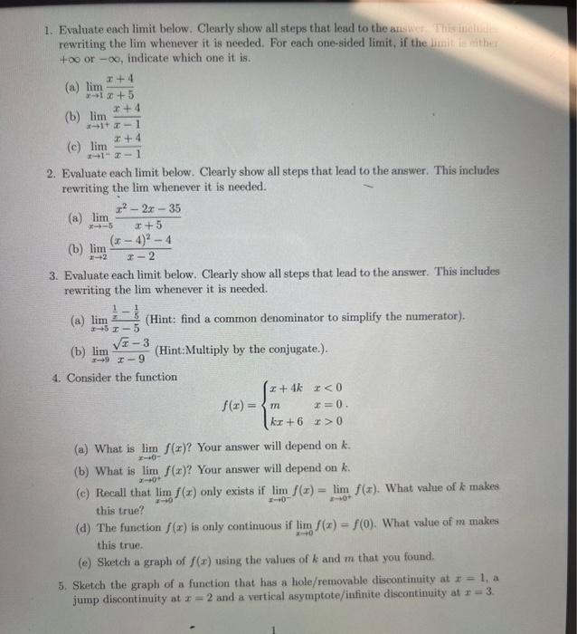 Solved 1. Evaluate each himit below. Clearly show all steps | Chegg.com
