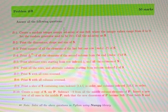 Solved 50 marks Problem #B Answer all the following | Chegg.com