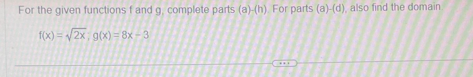 Solved For the given functions f ﻿and g, ﻿complete parts | Chegg.com