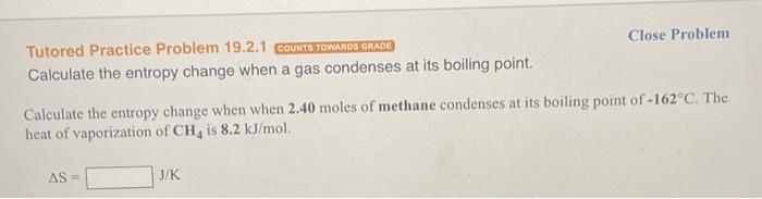 Solved Close Problem Tutored Practice Problem 19.2.1 COUNTS | Chegg.com