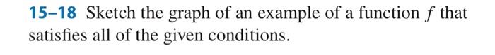 Solved 15-18 Sketch the graph of an example of a function f | Chegg.com