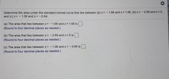 Solved Determine the area under the standard normal curve | Chegg.com