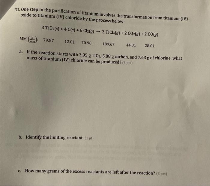 Solved 31. One step in the purification of titanium involves | Chegg.com