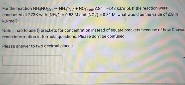 Solved For the reaction NH4NO3( | Chegg.com