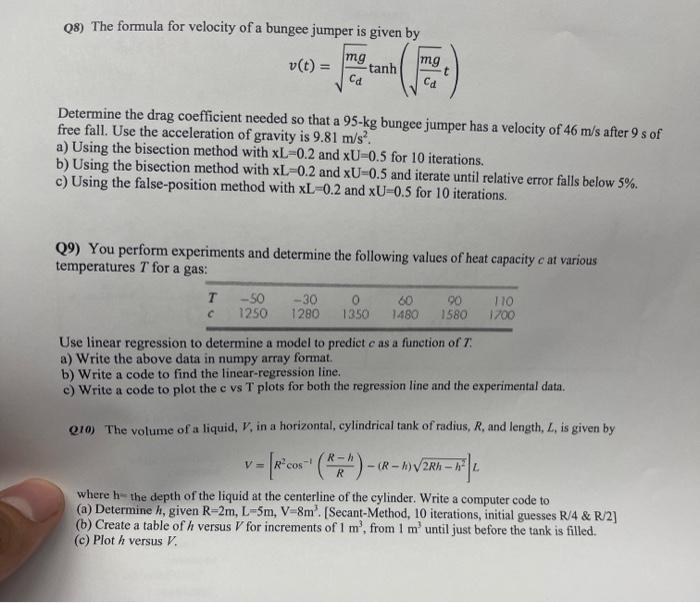 Q8) The formula for velocity of a bungee jumper is | Chegg.com