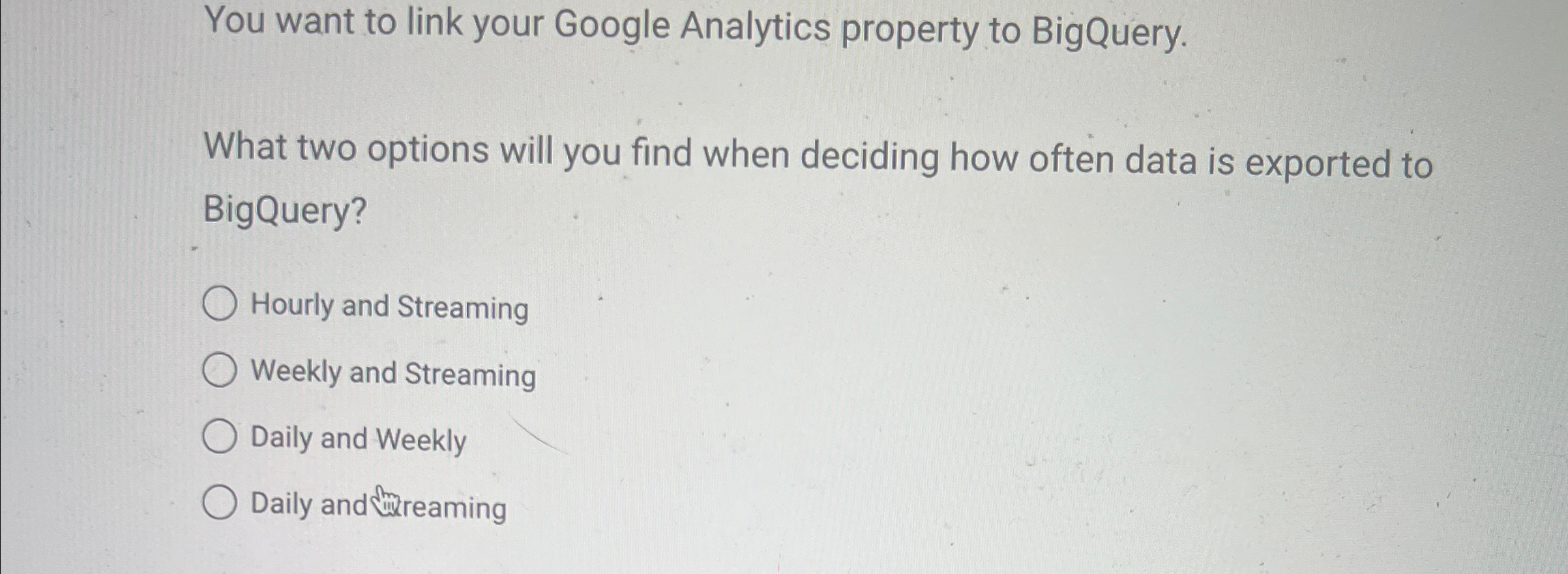 Solved You want to link your Google Analytics property to | Chegg.com