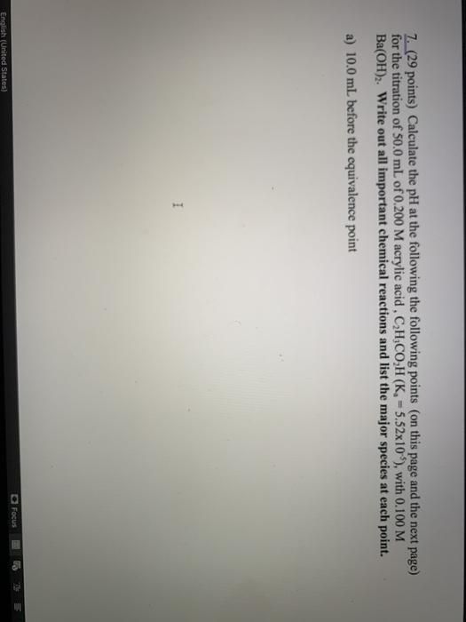 Solved 7. (29 points) Calculate the pH at the following the | Chegg.com