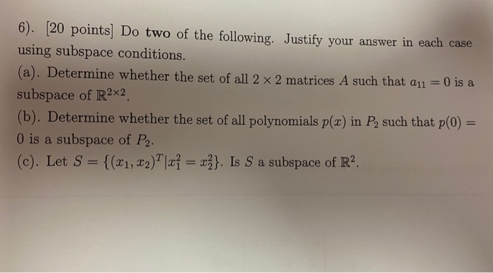 Solved 6). 20 points) Do two of the following. Justify your | Chegg.com