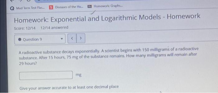 Solved Homework: Exponential and Logarithmic Models - | Chegg.com