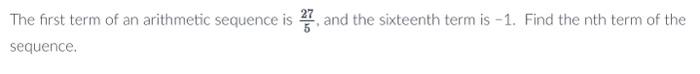 Solved The first term of an arithmetic sequence is 527, and | Chegg.com