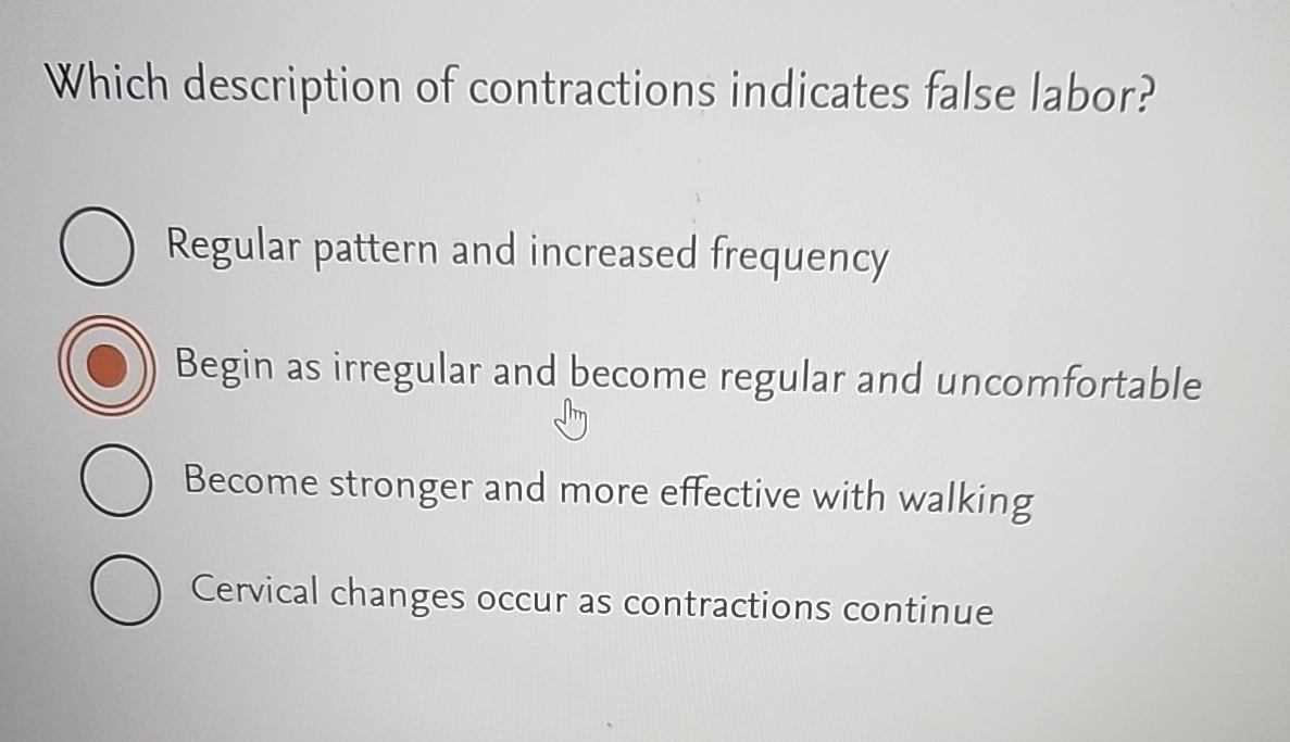 Solved Which description of contractions indicates false | Chegg.com