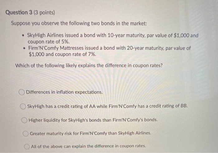 Solved Question 3 (3 points) Suppose you observe the | Chegg.com