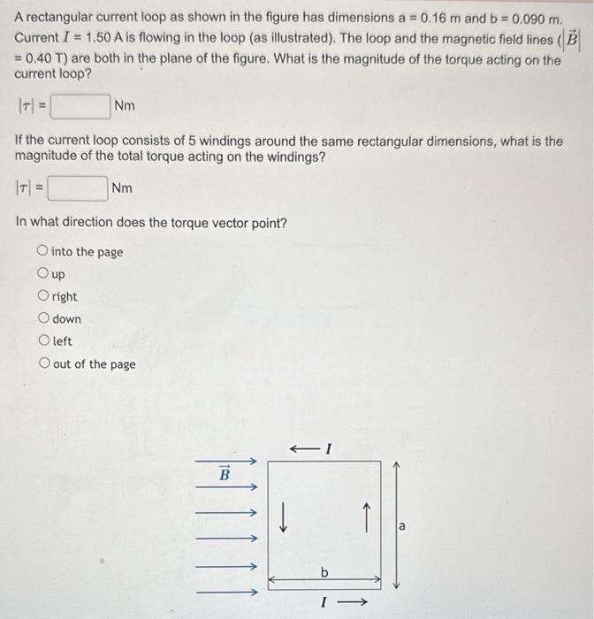 Solved A rectangular current loop as shown in the figure has | Chegg.com