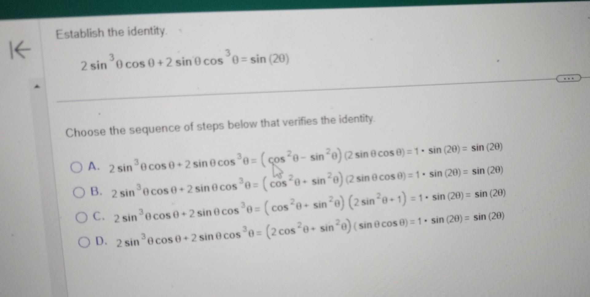 Solved Establish the identity. 2sin3θcosθ+2sinθcos3θ=sin(2θ) | Chegg.com