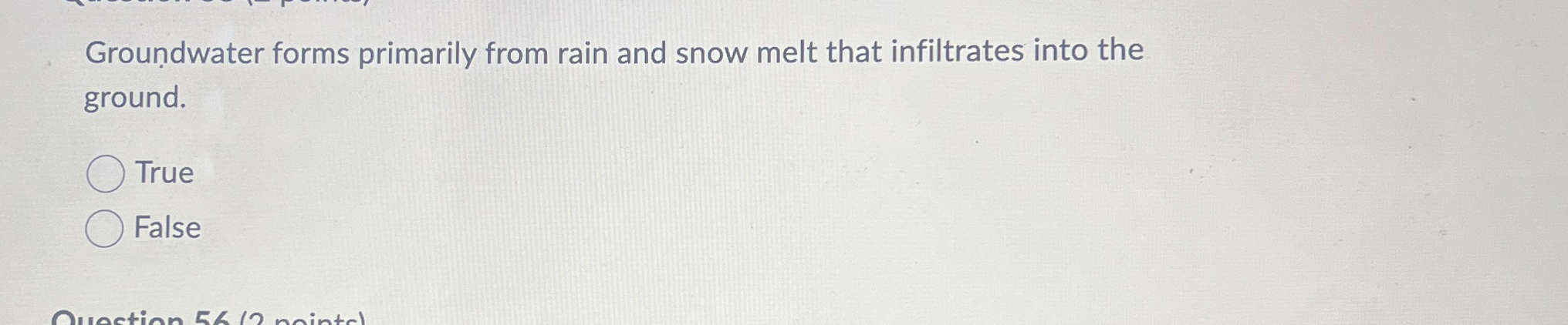 Solved Groundwater forms primarily from rain and snow melt | Chegg.com