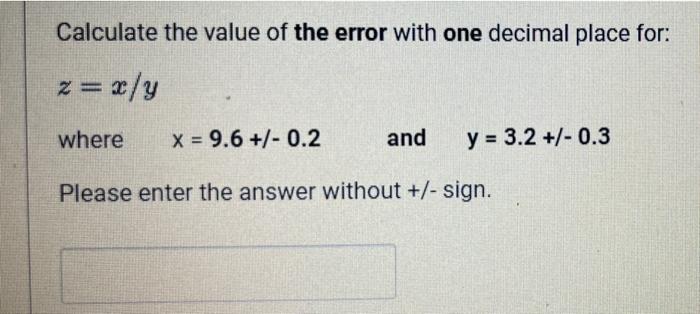 Solved Calculate the value of the error with one decimal | Chegg.com