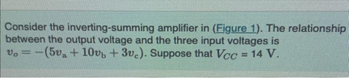 Solved Consider the inverting-summing amplifier in (Figure | Chegg.com