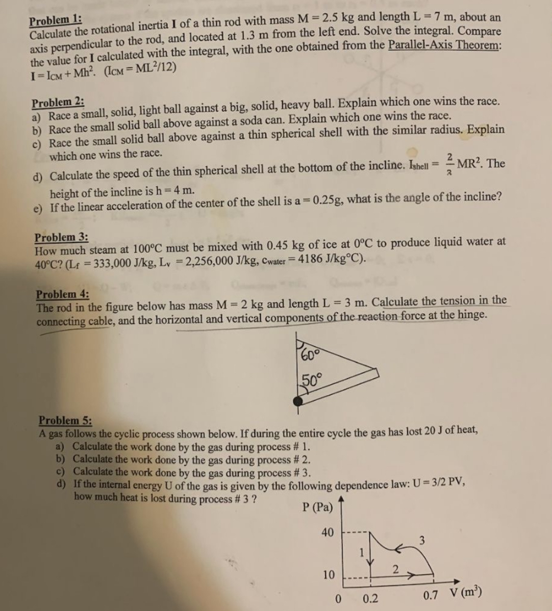 Solved Problem 1:Calculate the rotational inertia I of a | Chegg.com