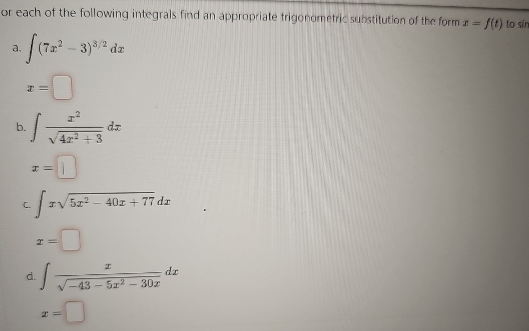 Solved or each of the following integrals find an | Chegg.com