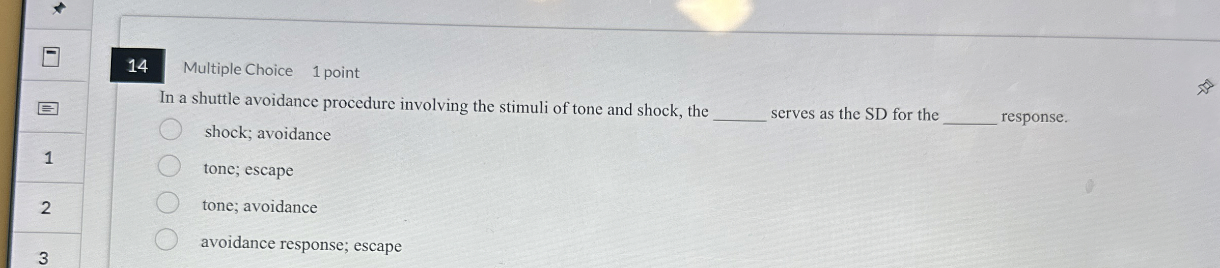 Solved 14Multiple Choice1 ﻿pointIn a shuttle avoidance | Chegg.com
