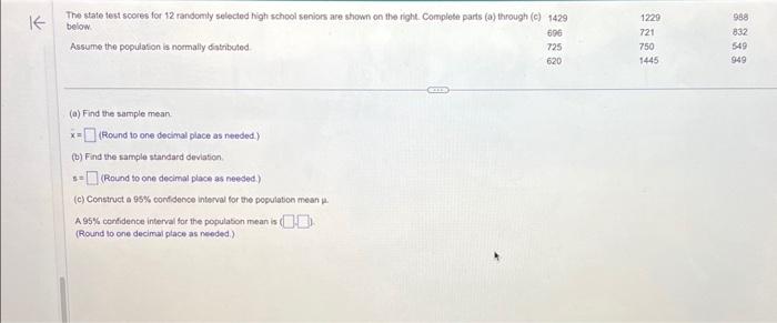 Solved The state test scores for 12 randomly selected high | Chegg.com